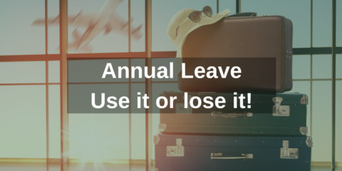 Annual Leave: Use it or lose it! | Employment Law Solutions
